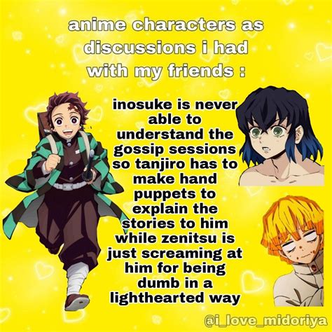 Im Tanjiro And My Bffs Are Zenitsu And Inosuke Headcanon Slayer Demon