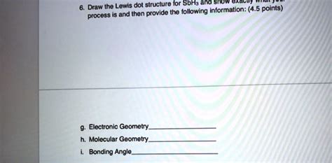Solved Draw The Lewis Dot Structure For Sbh3 Ana Snonation 4 Provide