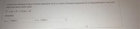 Solved Convert The Following Product Of Sums Expression For Chegg