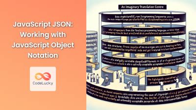 JavaScript JSON Objects Working With Complex JSON Structures CodeLucky