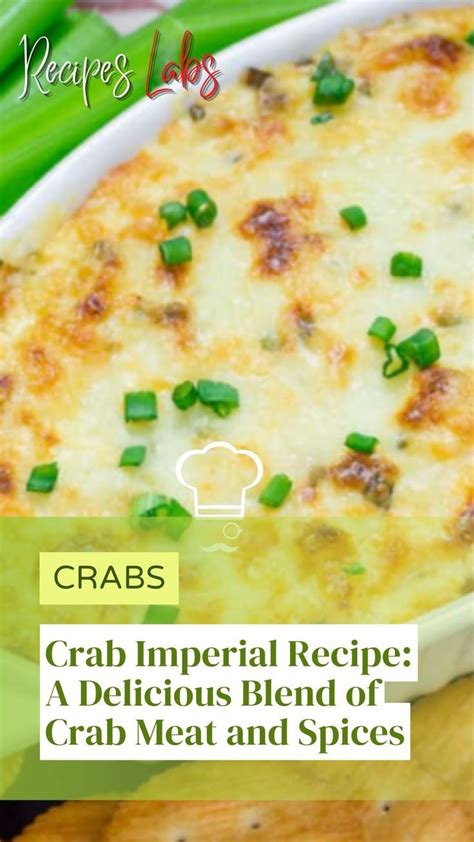 Crab Imperial Recipe A Delicious Blend Of Crab Meat And Spices Crab