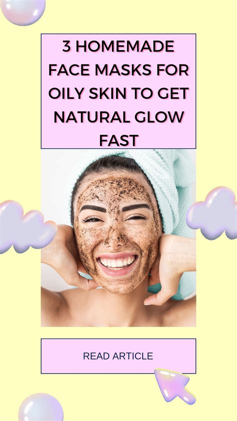 Top Homemade Face Masks For Oily Skin To Try Now In Homemade Face Masks Mask For Oily