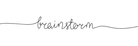 Brainstorm Phrase Word One Line Continuous Handwriting Calligraphy Text Vector Illustration