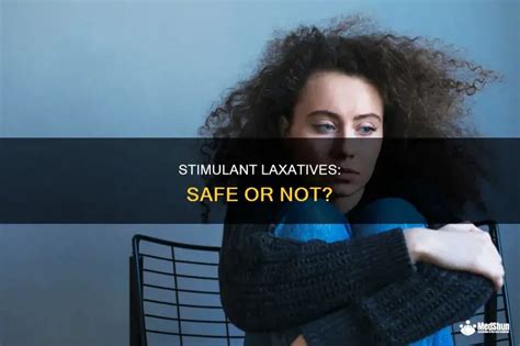 Stimulant Laxatives Safe Or Not Medshun