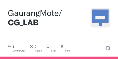 GitHub GaurangMote CG LAB