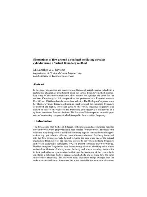 Simulations Of Flow Around A Confined Oscillating Circular Cylinder Using A Virtual Boundary
