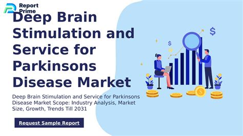 Global Deep Brain Stimulation And Service For Parkinsons Disease Market Cagr 14 6 By