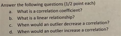 Solved Answer The Following Questions Point Each A B Chegg Com