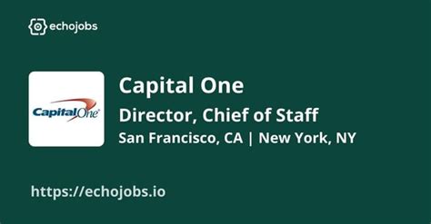 Capital One Is Hiring Director Chief Of Staff Usd 233k 281k San