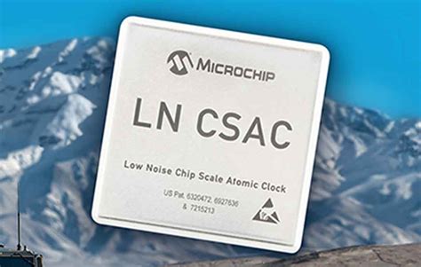 Microchip Releases Next Gen Atomic Clock Electronic Specifier
