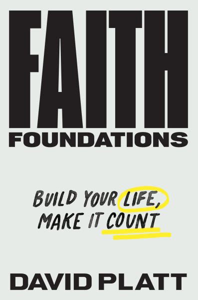 Faith Foundations Paperback By David Platt