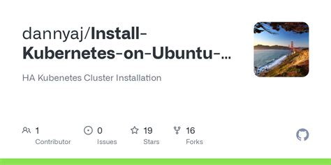 Github Dannyaj Install Kubernetes On Ubuntu 16 04 Ha Kubenetes Cluster Installation