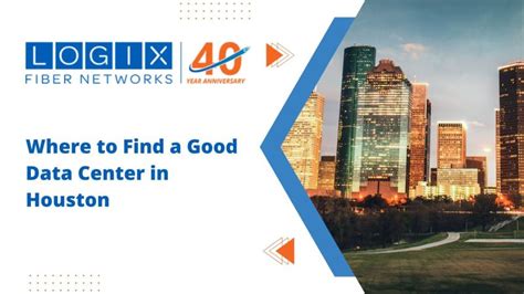 Logix Fiber Networks On Linkedin To Choose A Colocation Data Center In Houston Consider