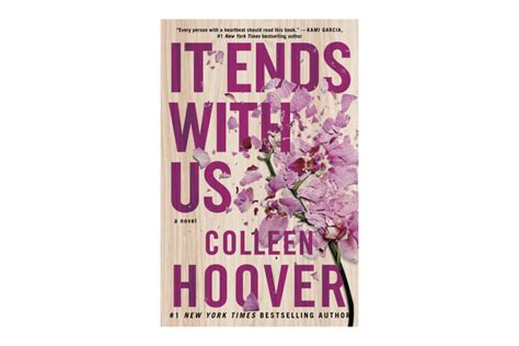 Review Colleen Hoovers ‘it Ends With Us Will Leave A Bittersweet
