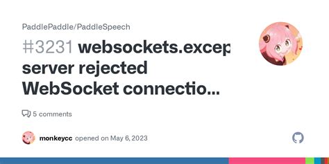 Websocketsexceptionsinvalidstatuscode Server Rejected Websocket Connection 403 · Issue