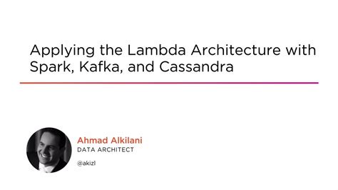 Course Preview Applying The Lambda Architecture With Spark Kafka And Cassandra Youtube