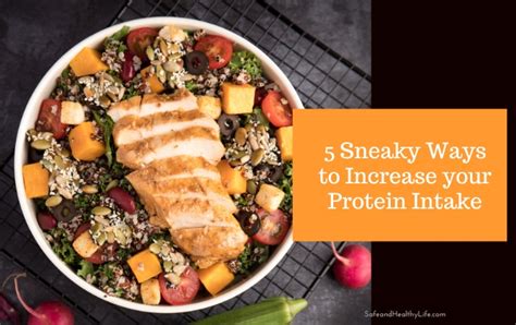 5 Sneaky Ways To Increase Your Protein Intake