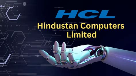 Hcl Full Form Hindustan Computers Limited Simitech