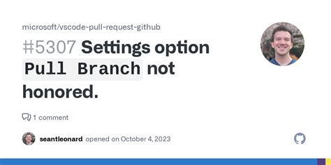 settings option `pull branch` not honored · issue 5307 · microsoft vscode pull request github