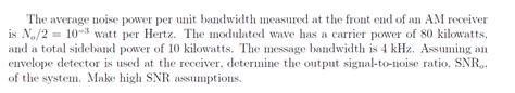 Solved The Average Noise Power Per Unit Bandwidth Measured
