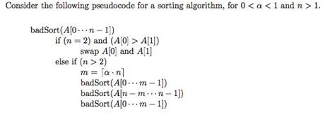 Solved Consider The Following Pseudocode For A S Solutioninn