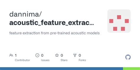 Github Dannimaacousticfeatureextraction Feature Extraction From Pre Trained Acoustic Models