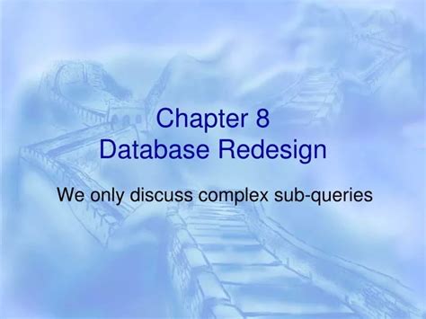 Ppt Chapter 8 Database Redesign Powerpoint Presentation Free Download Id6114702