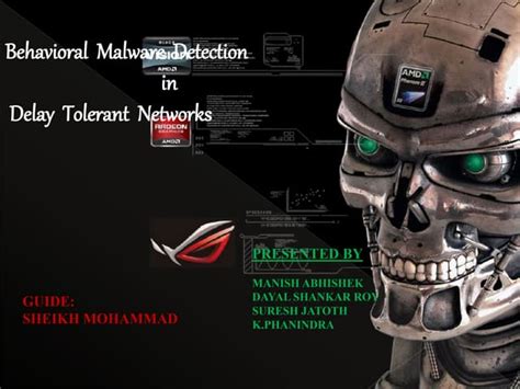 Behavioral Malware Detection In Delay Tolerant Network Ppt