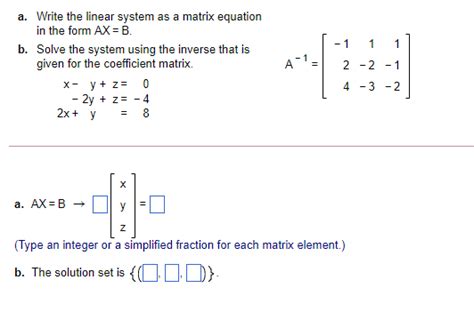 Solved A Write The Linear System As A Matrix Chegg Com
