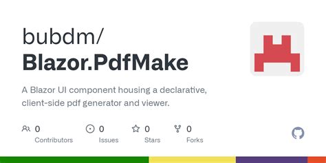 Github Bubdm Blazor Pdfmake A Blazor Ui Component Housing A Declarative Client Side Pdf