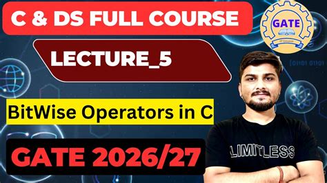 Lecture5bitwise Operator In C C Ds Full Course Gate 2026 Gate Gatecse Iit