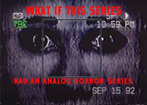 What If This Series Had An Analog Horror Series By Thejurassicwonder On Deviantart