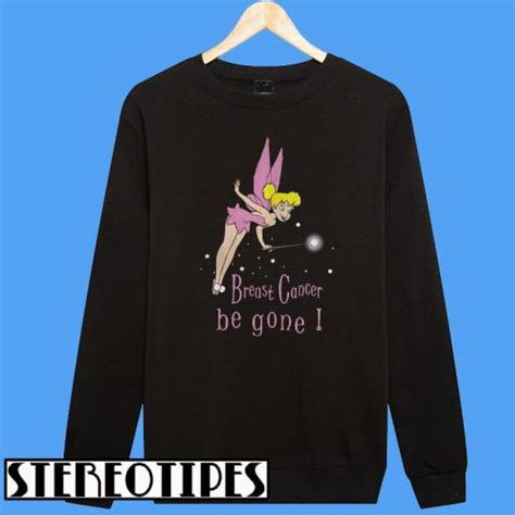 Tinkerbell Breast Cancer Be Gone Sweatshirt