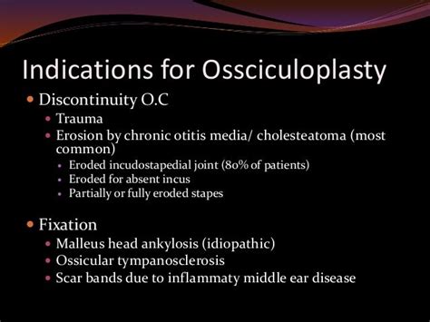 Ossiculoplasty Ossiculoplasty