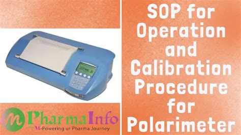Sop For Operation And Calibration Procedure For Polarimeter