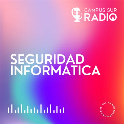Seguridad Informática Radio Campus Sur