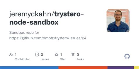 Github Jeremyckahntrystero Node Sandbox Sandbox Repo For Dmotztrystero