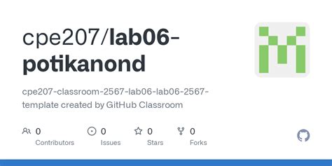 Github Cpe207lab06 Potikanond Cpe207 Classroom 2567 Lab06 Lab06