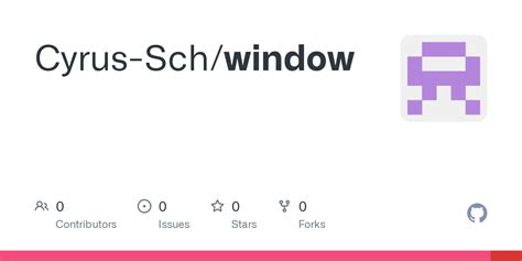 Github Cyrus Schwindow