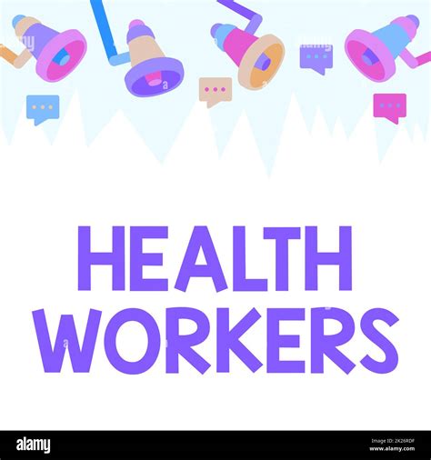 Text Sign Showing Health Workers Concept Meaning Showing Whose Job To Protect The Health Of