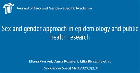 Sex And Gender Approach In Epidemiology And Public Health Research