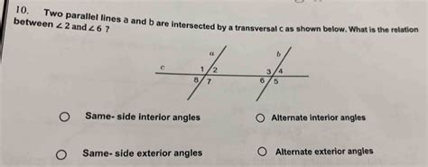 solved 10 two parallel lines a and b are intersected by a transversal