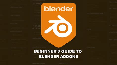 Unlock The Secrets Of Blender Addons Tutorials Tips And Tricks