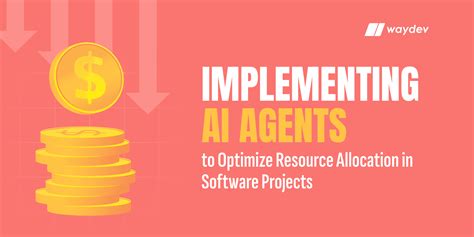 Ai Agents To Optimize Resource Allocation In Software Projects