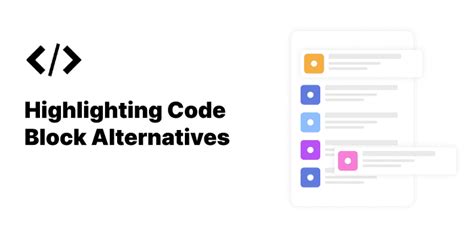 highlighting code block alternatives