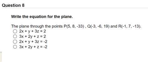 Solved Write The Equation For The Plane The Plane Through Chegg