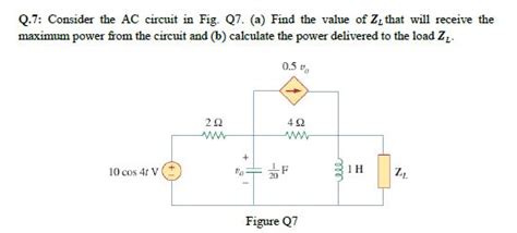 Solved Consider The Ac Circuit In Fig A Find The Value Chegg Com