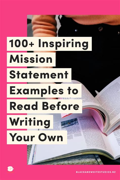 100 Inspiring Mission Statement Examples To Read Before Writing Your O