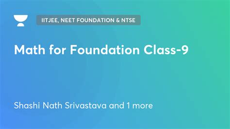 Foundation Math For Foundation Class 9 By Unacademy