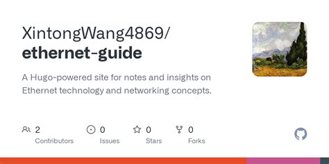 Github Xintongwang4869ethernet Guide A Hugo Powered Site For Notes